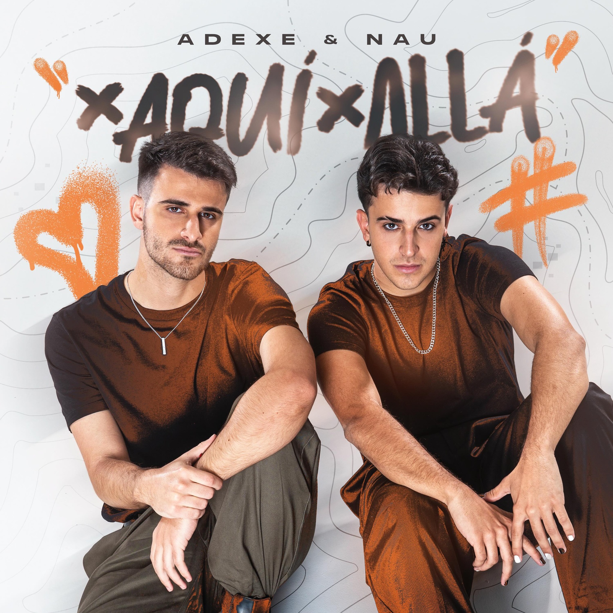 'X AQUÍ X ALLÁ' es lo nuevo de Adexe & Nau - MyiPop